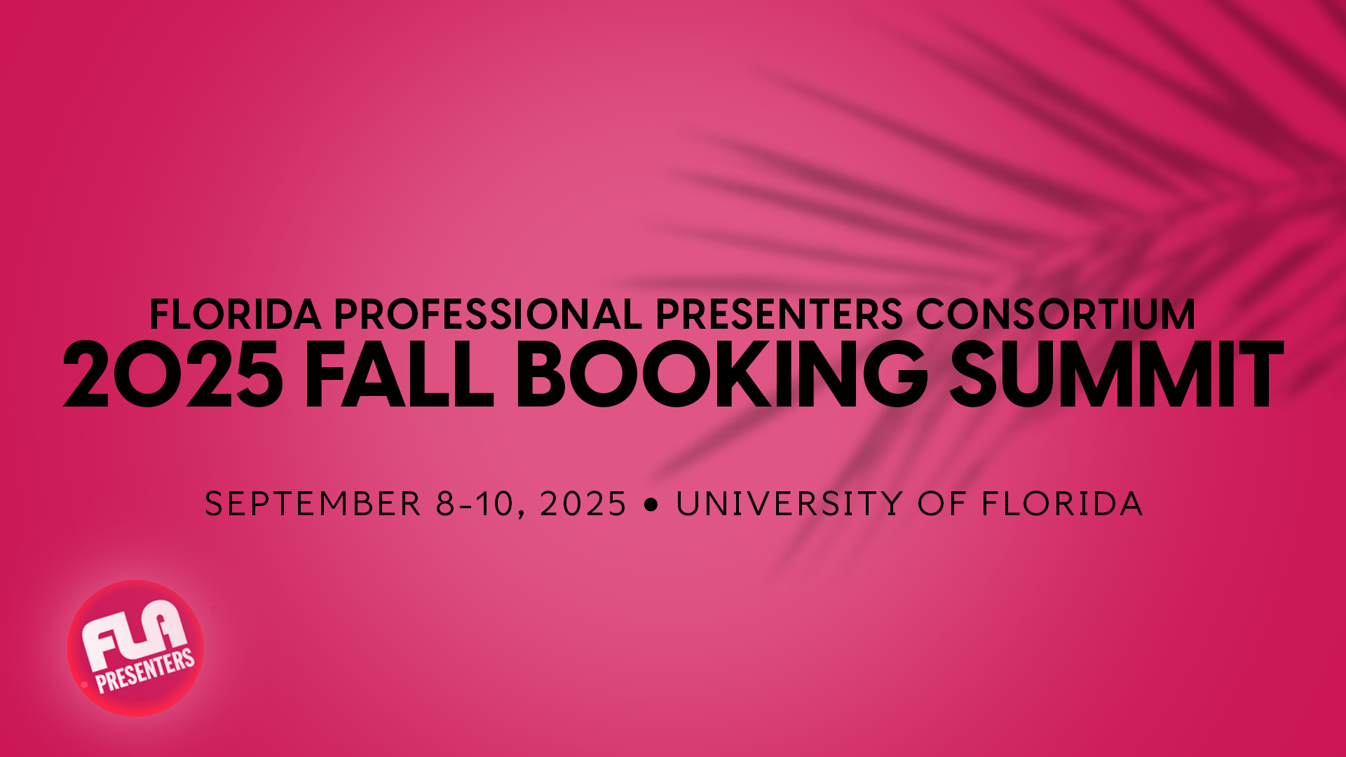 FPPC Summit 2025 | Florida Professional Presenters Consortium